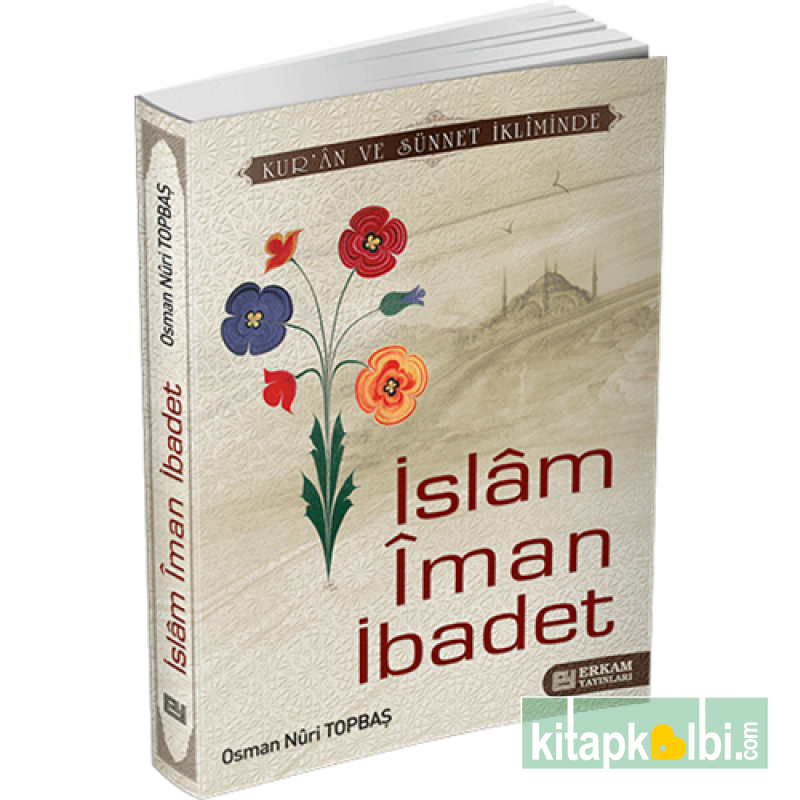 İslam İman İbadet | KitapKalbi Yayıncılık