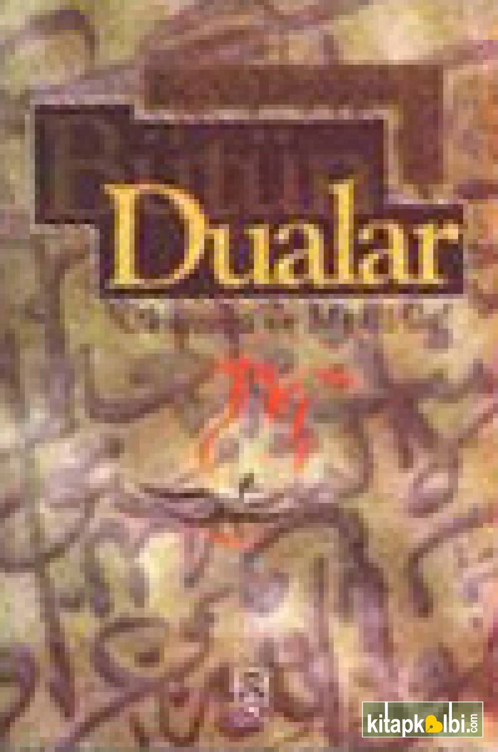 Bütün Dualar | KitapKalbi Yayıncılık